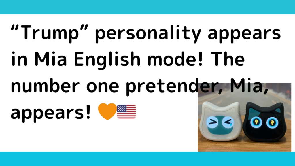 “Trump” personality appears in Mia English mode! The number one ...